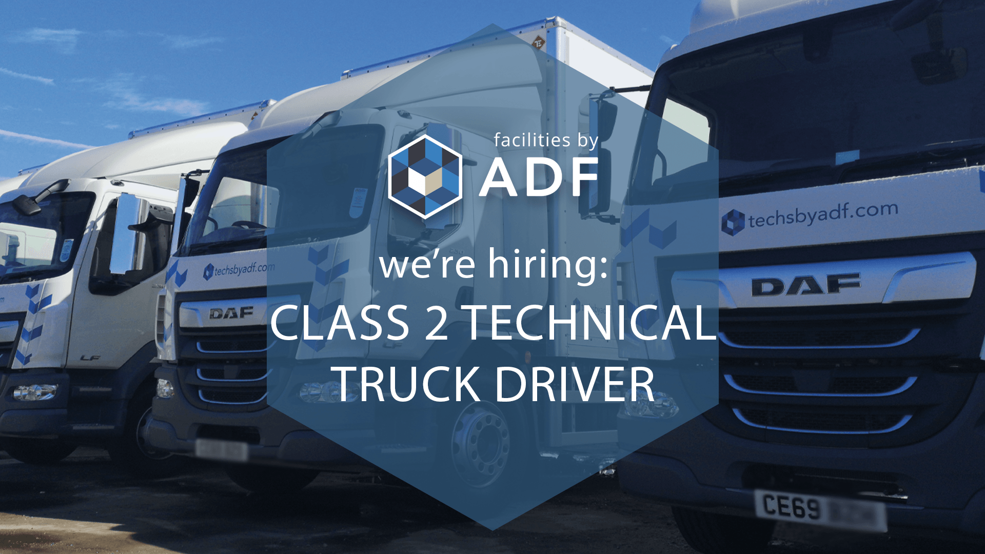 Class 2 Technical Truck Drivers - Facilities by ADF PLC